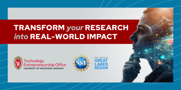 Free Virtual Workshop: 2025 UW-Madison NSF I-Corps™ Fall Cohort – Technology Entrepreneurship ...